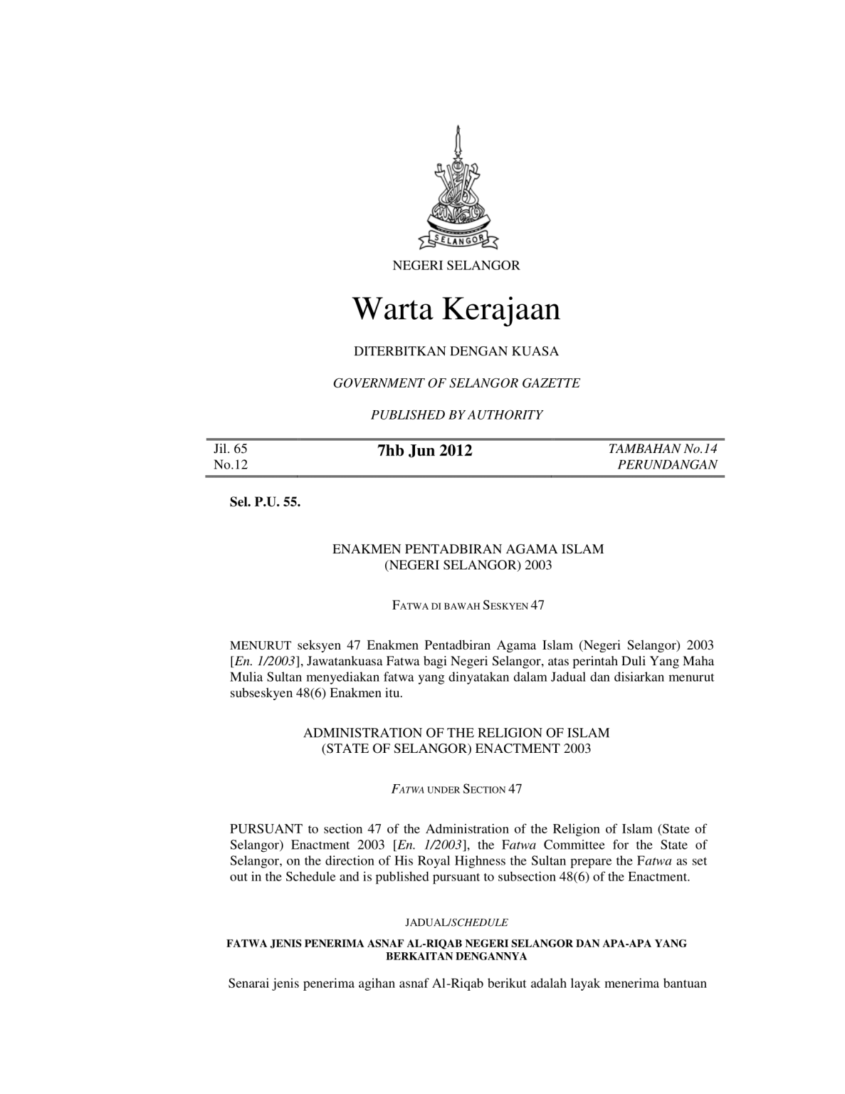 Fatwa Jenis Penerima Asnaf Al-Riqab Negeri Selangor Dan Apa-Apa Yang ...