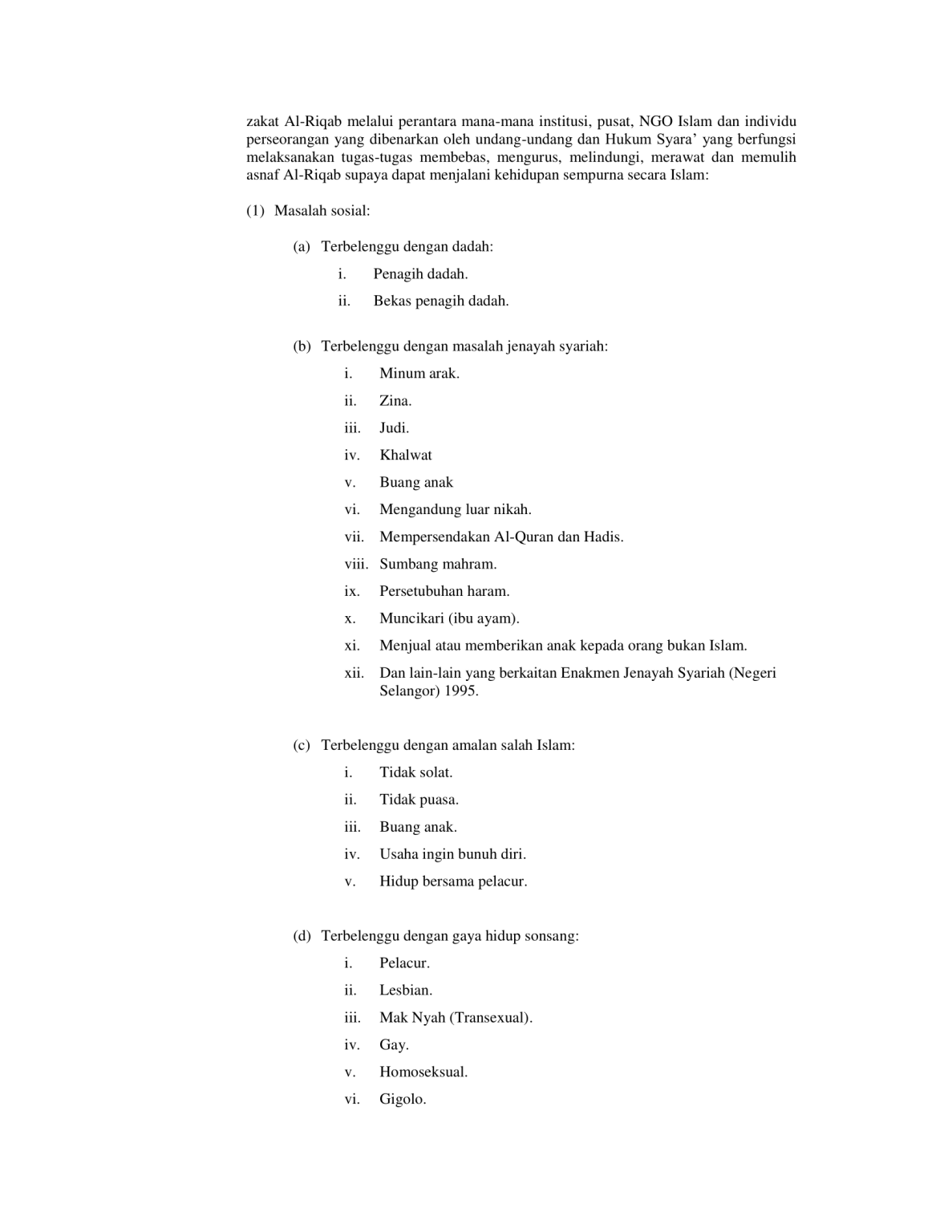 Fatwa Jenis Penerima Asnaf Al-Riqab Negeri Selangor Dan Apa-Apa Yang ...