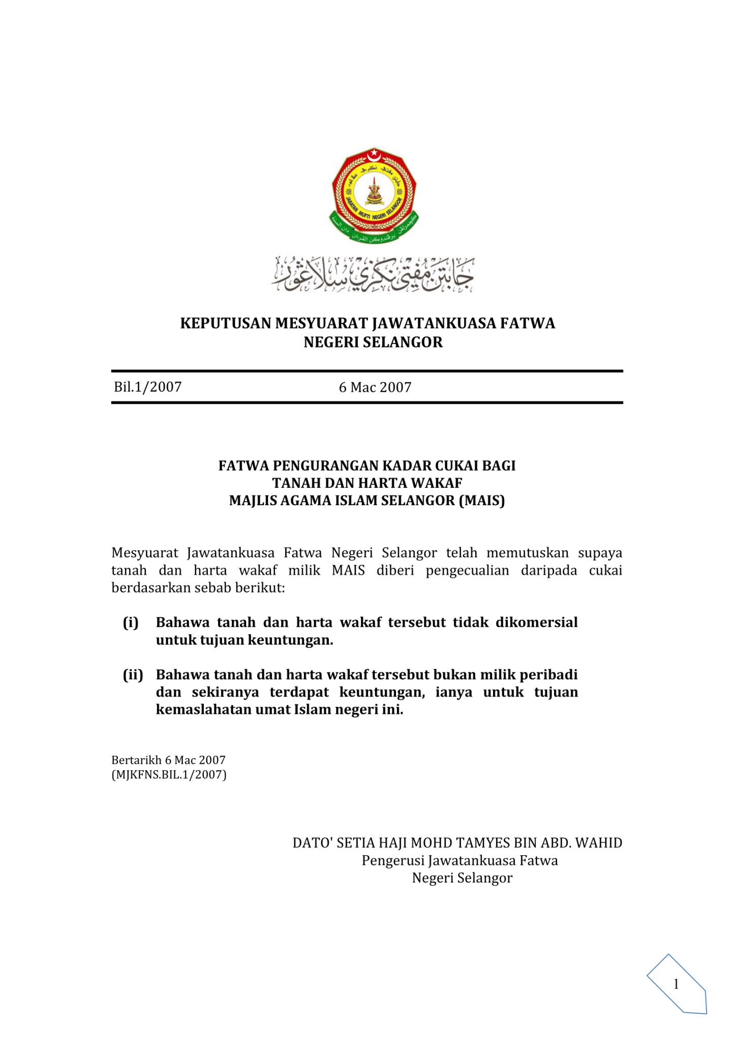 Fatwa Pengurangan Kadar Cukai Bagi Tanah Dan Harta Wakaf Majlis Agama ...