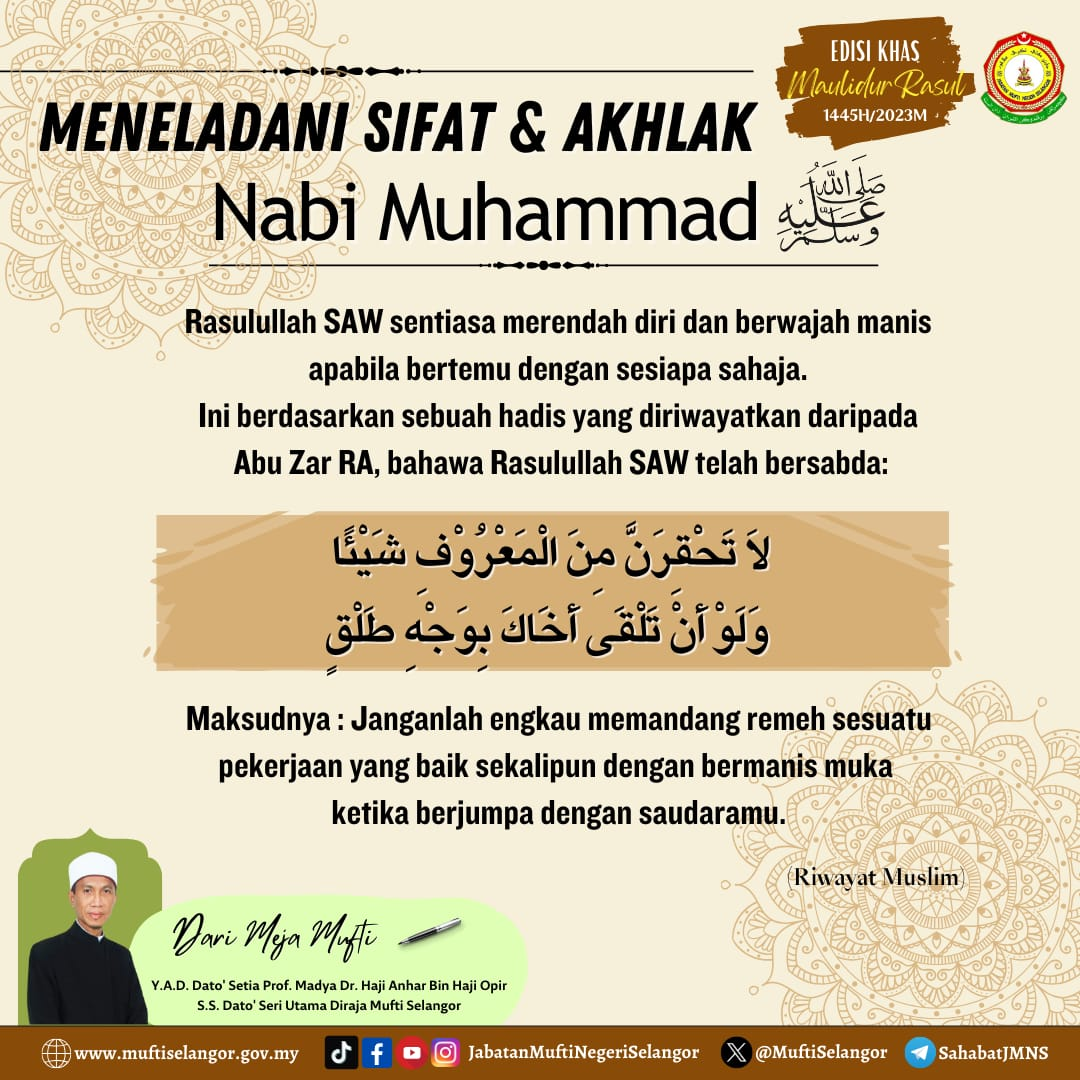 Dari Meja Mufti: Meneladani Sifat & Akhlak Nabi Muhammad S.A.W – Jabatan Mufti Negeri Selangor